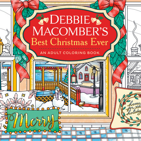 debbie macomber's best christmas ever adult coloring book – donetta jean